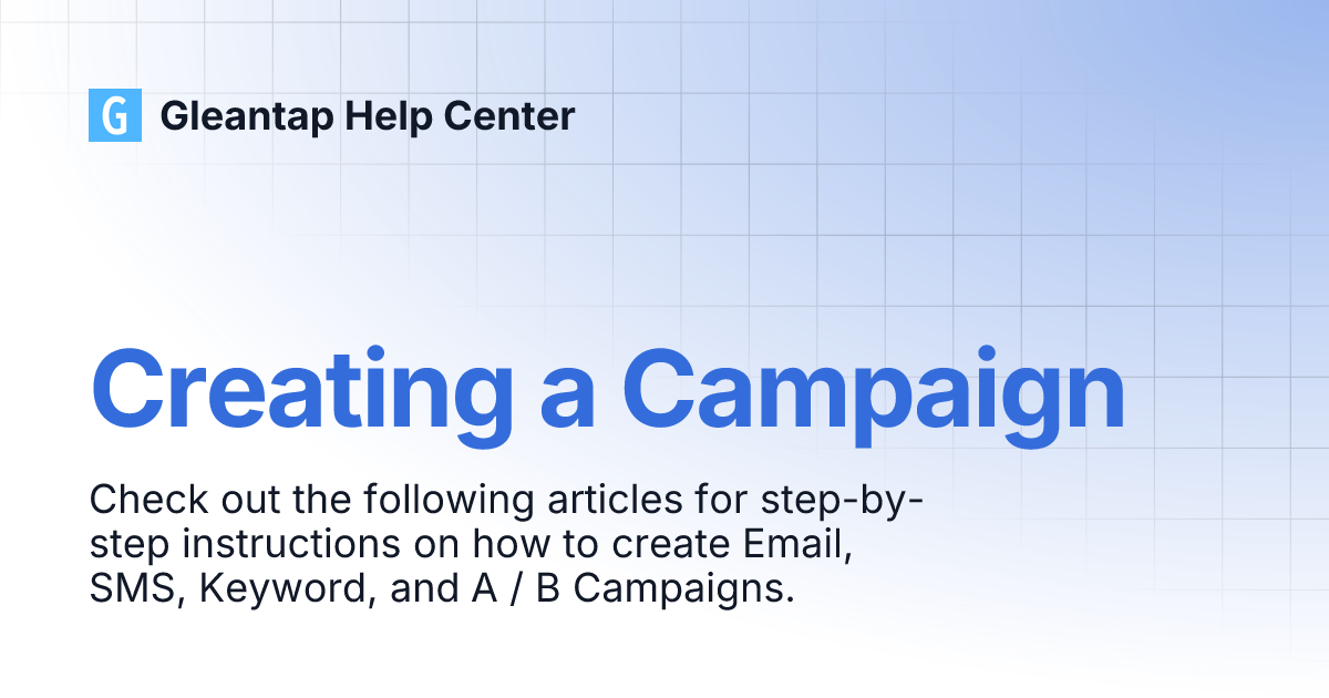 Creating a Campaign | Gleantap Help Center