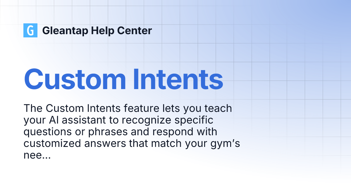 Custom Intents | Gleantap Help Center