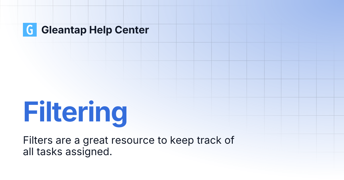 Filtering | Gleantap Help Center